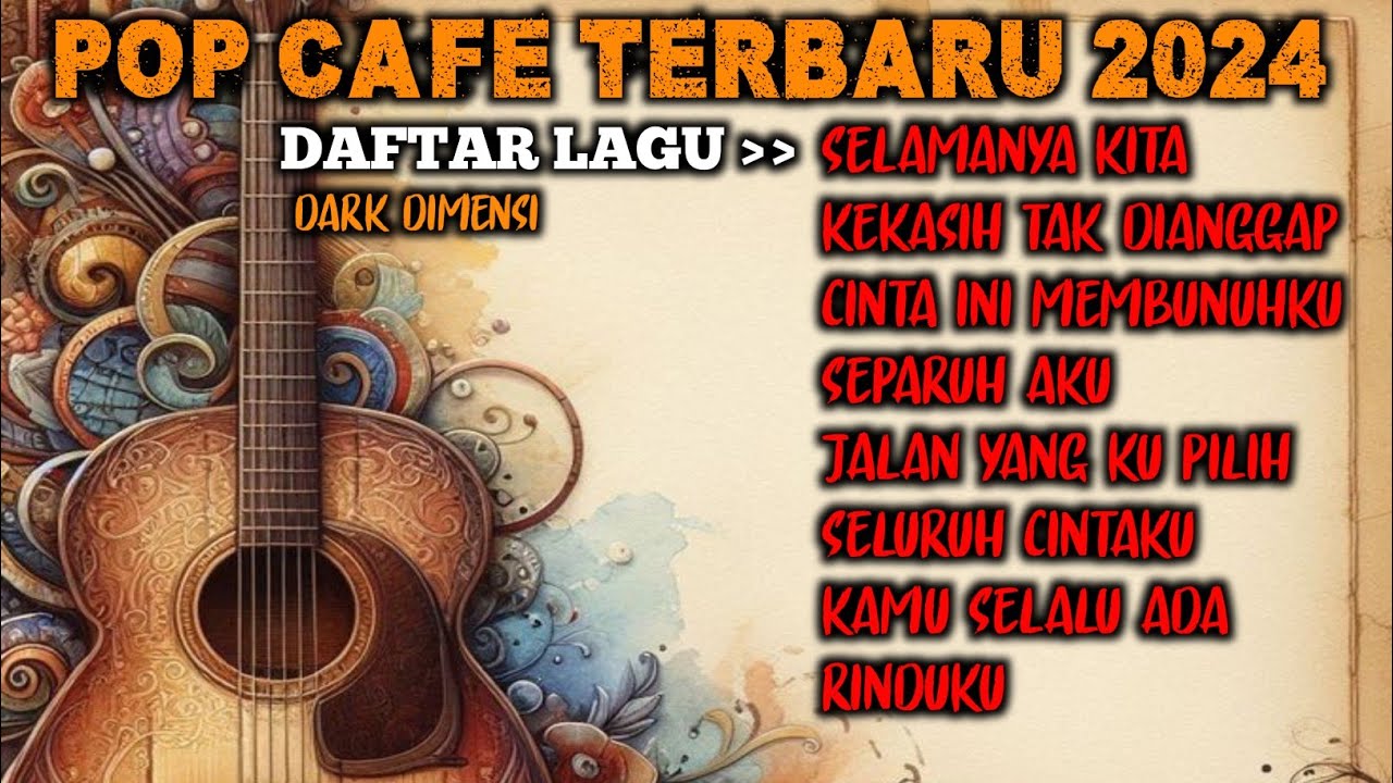 Kumpulan Lagu Cafe Pop 2000an Paling Enak Di Dengar | Pop Akustik ...