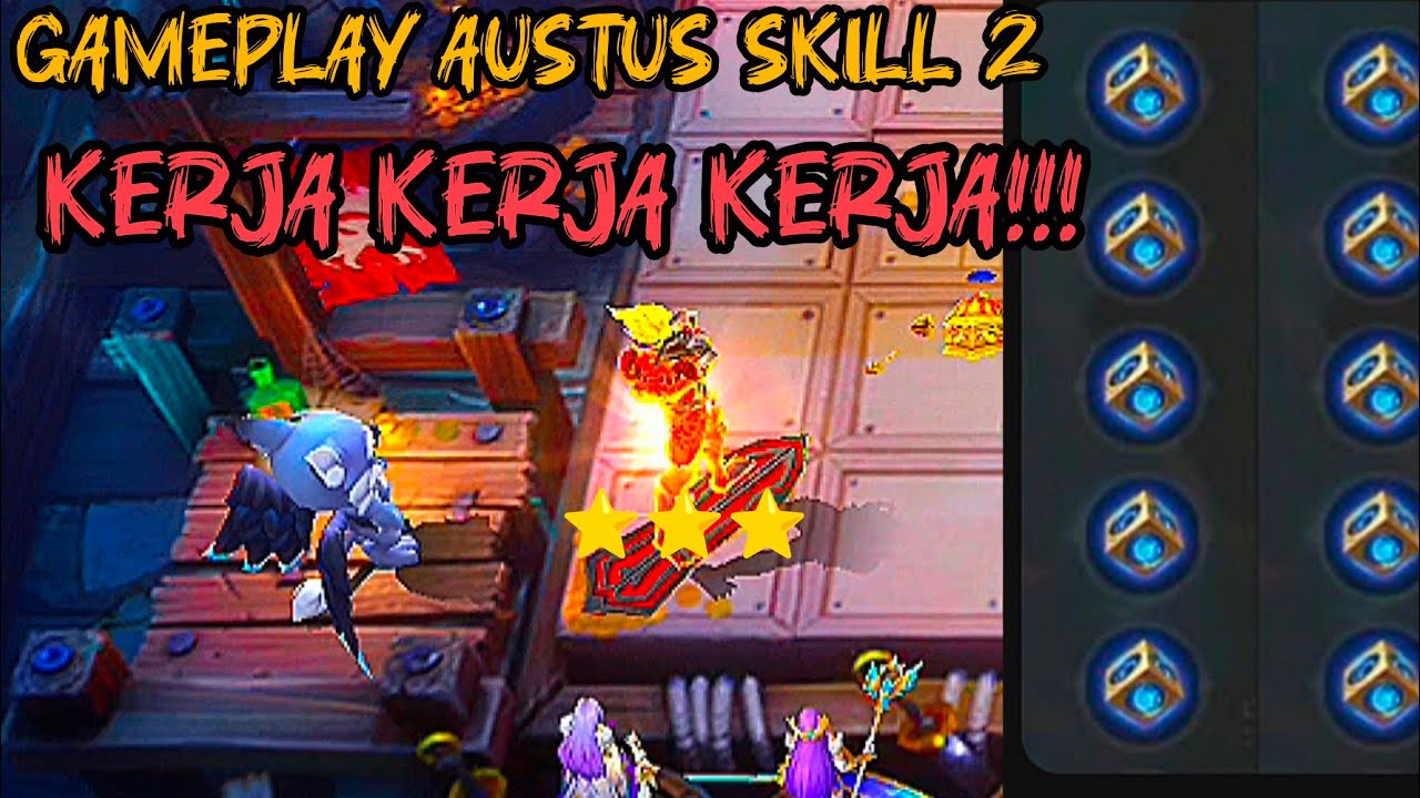 mobile legends gameplay austus skill 2 | mode kerja bakti - YouTube