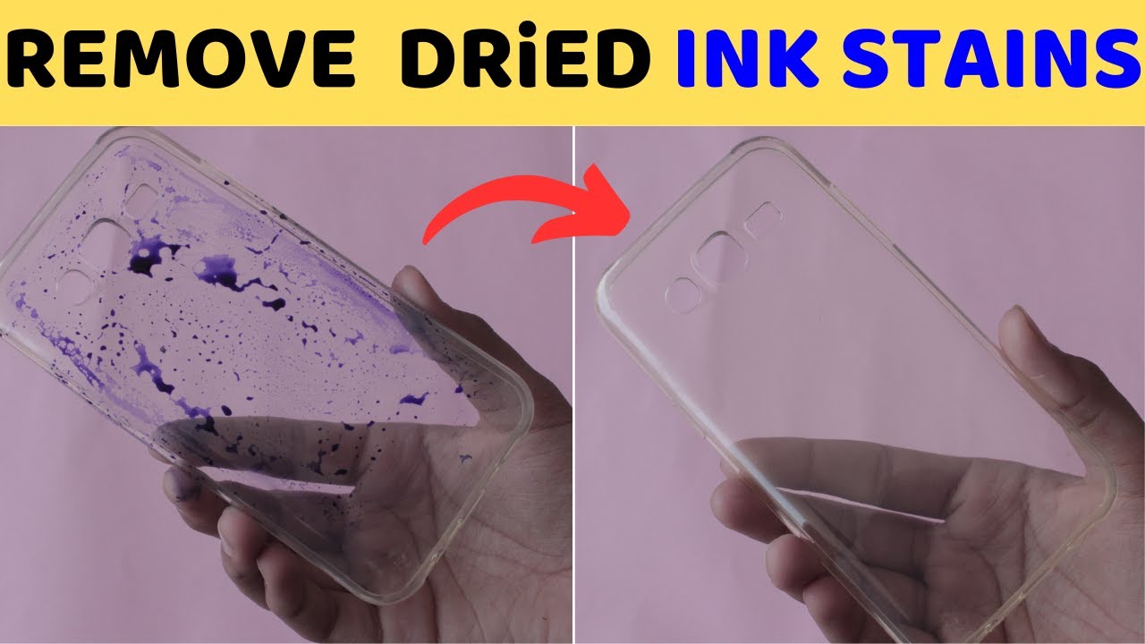 How To Remove Dried Ink Stains From Phone Case And Covers And Get It how-to-remove-dried-ink-stains-from-phone-case-and-covers-and-get-it