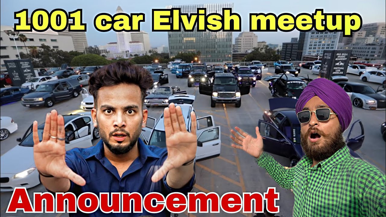 Elvish Yadav 1001 car meetup announcement date, location ...