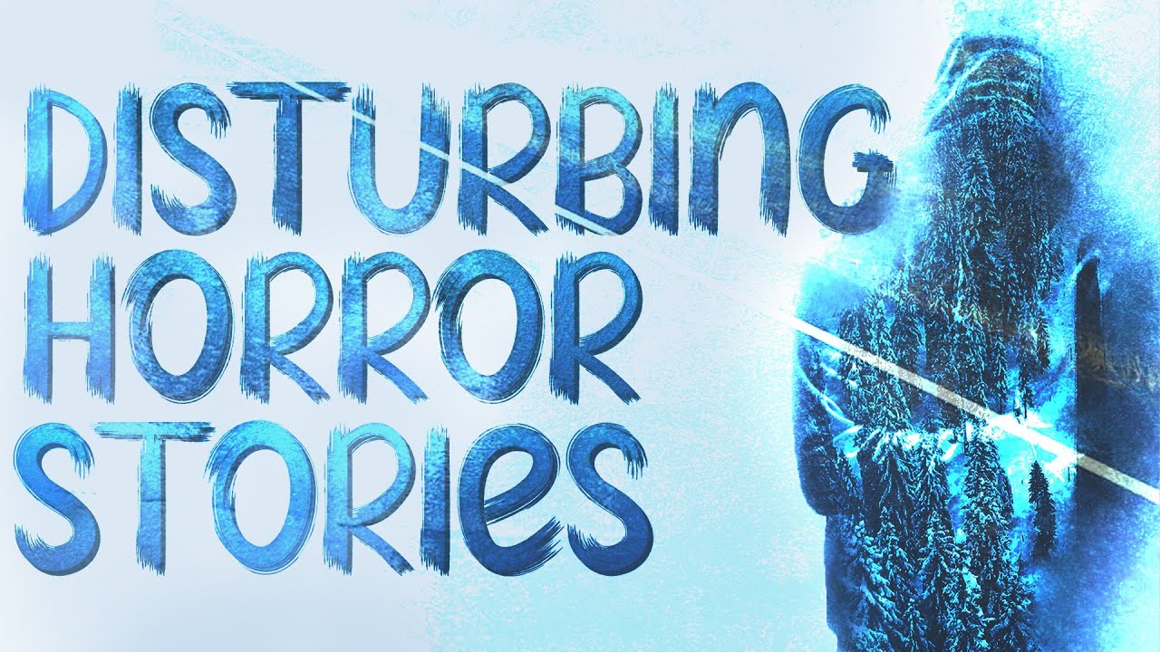 45 Strange & Disturbing Horror Stories - YouTube