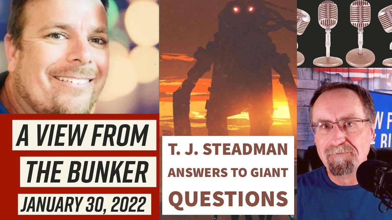 VFTB 1/30/22: T. J. Steadman - Answers to Giant Questions - YouTube