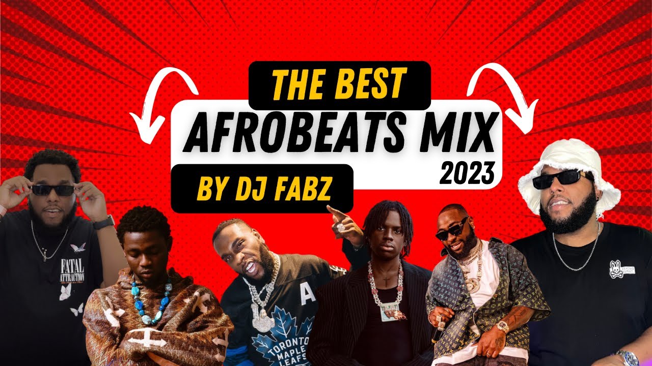 AFROBEAT Mix 2023 | BurnaBoy | Davido | Rema | Oxlade | The Latest ...