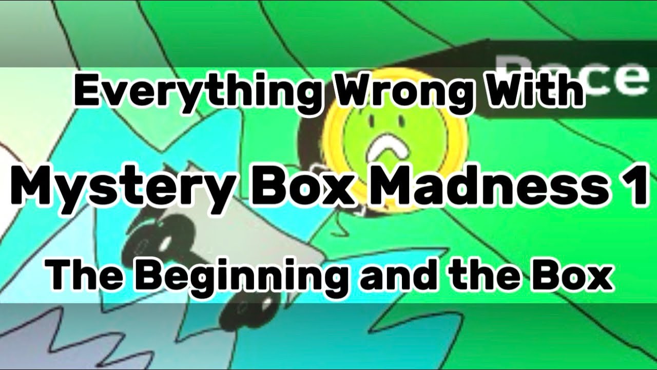 Everything Wrong With Mystery Box Madness 1 | DigitalClocksMedia - YouTube