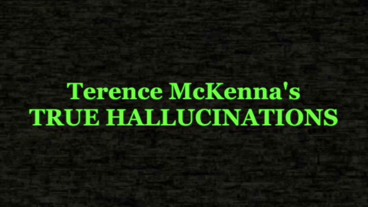 Teaser: Terence McKenna's True Hallucinations (4) - YouTube