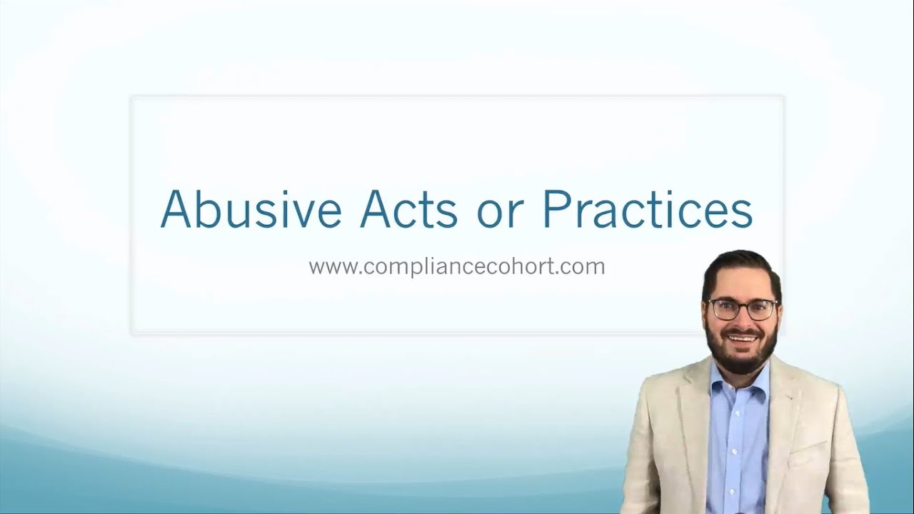 Abusive Acts or Practices - YouTube