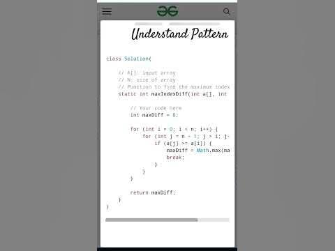 Maximum Index | Java | Medium | GFG 05/03 POTD #gfgpotd #code #song # ...