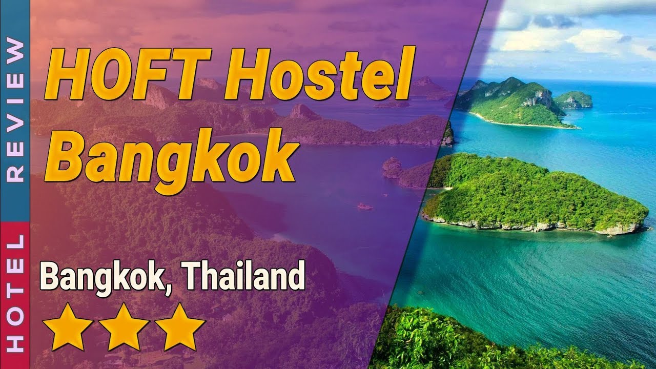 HOFT Hostel Bangkok hotel review | Hotels in Bangkok | Thailand Hotels ...