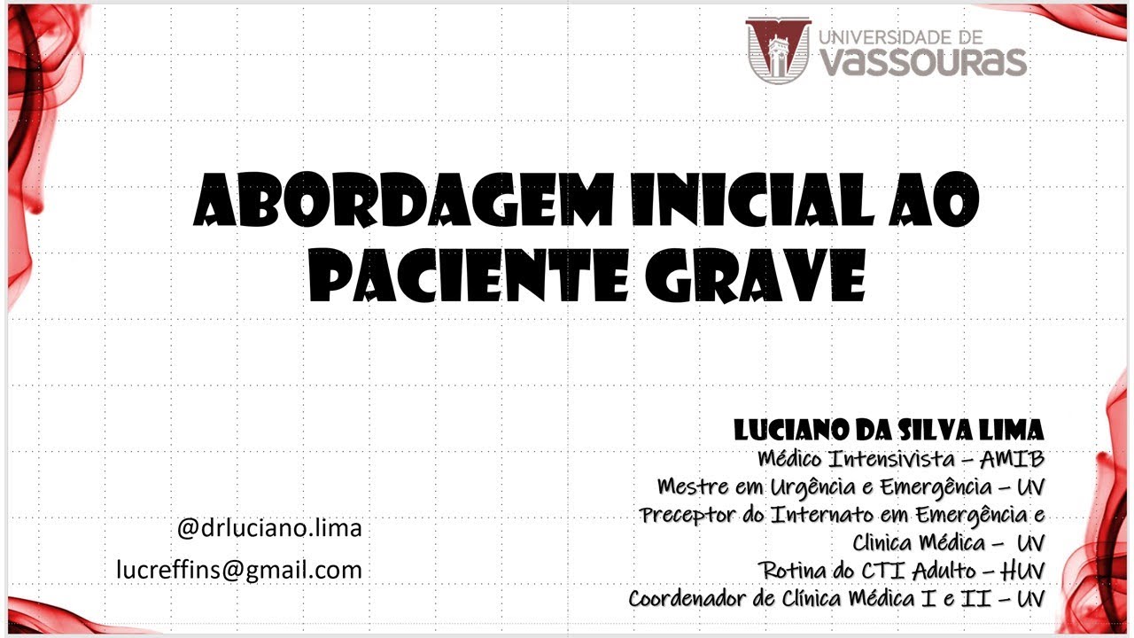 Abordagem Inicial do Paciente Grave - YouTube