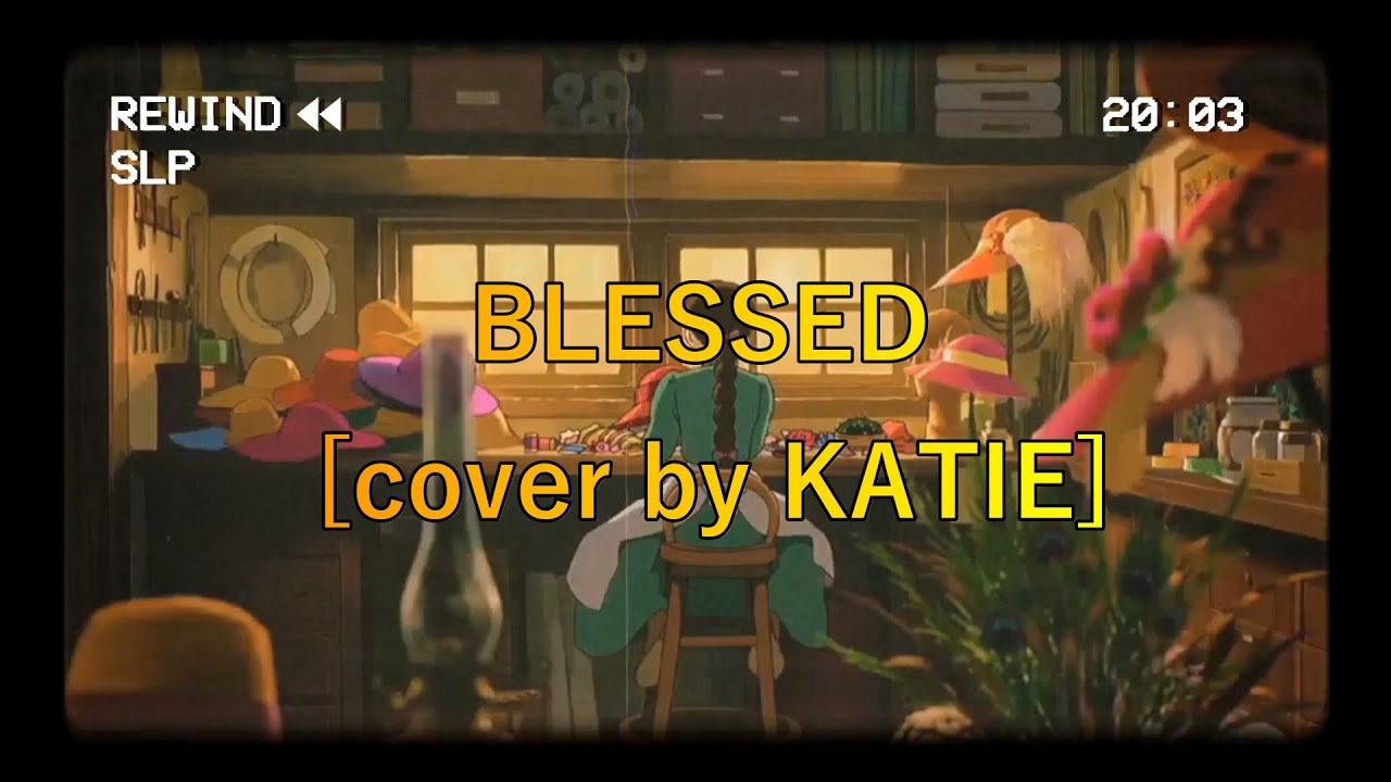 Blessed - Daniel Caesar [ cover By KATIE ] - YouTube