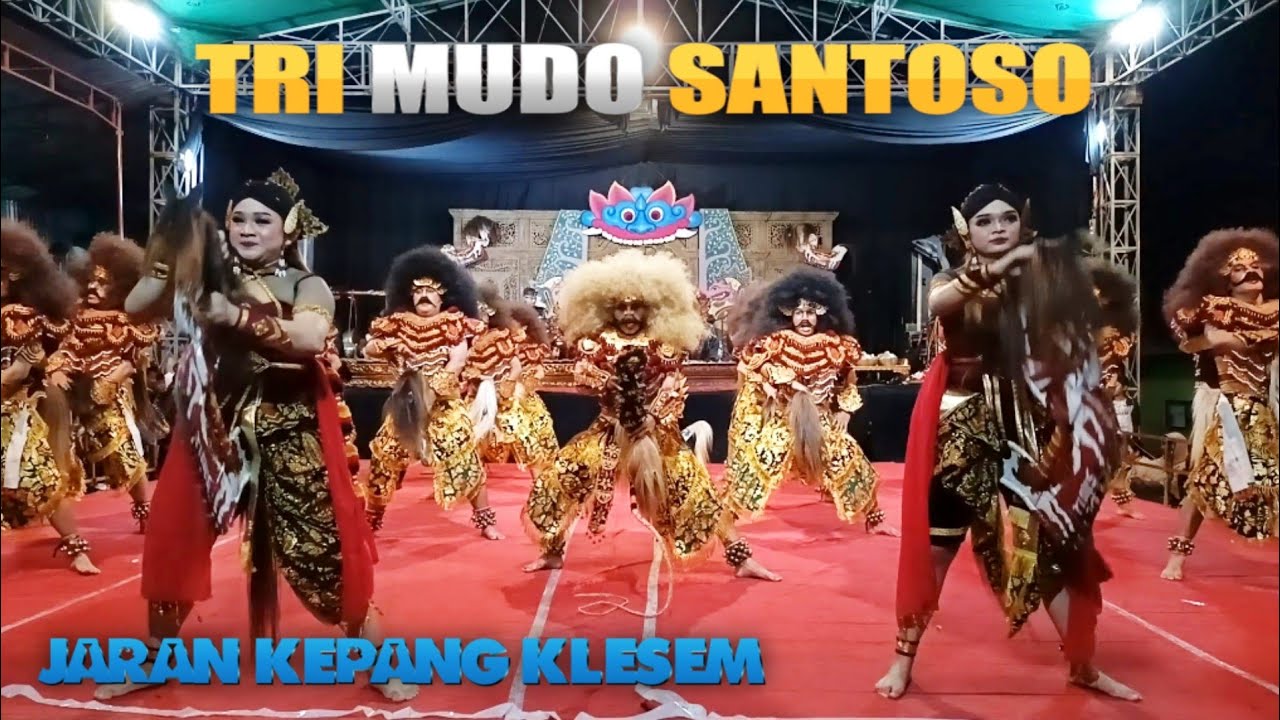 TIMUS ‼️ TRI MUDO SANTOSO KLESEM || JARAN KEPANG LIVE KLESEM DLIMOYO ...