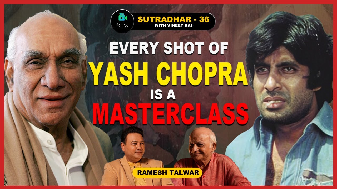 Ramesh Talwar | Theatre,Yash Chopra, Bollywood, Direction & Legacy ...