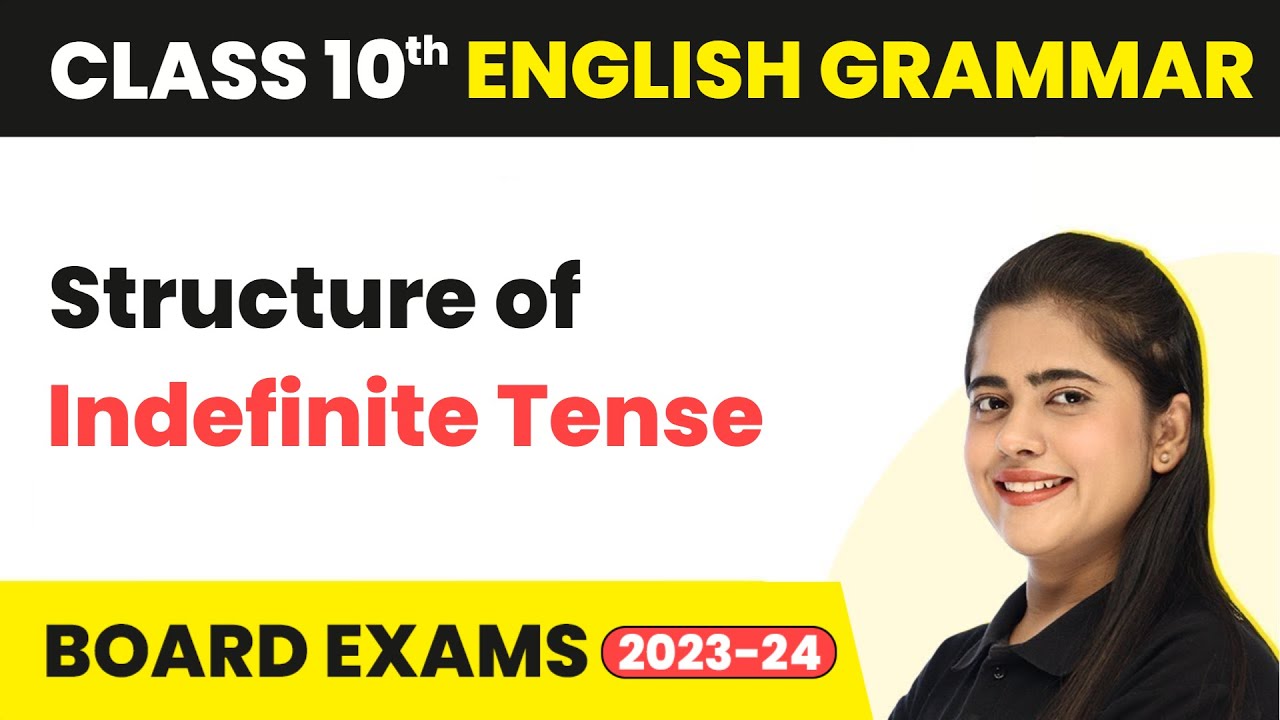 Structure of Indefinite Tense | Present Indefinite Tense Rules ...