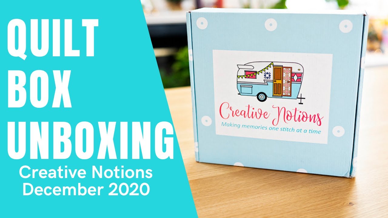 Creative Notions Unboxing | Quilt Subscription Box UNBOXING - YouTube