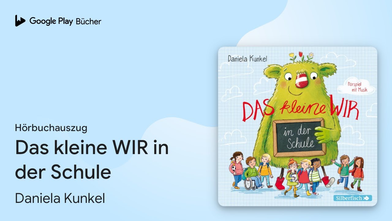 „Das kleine WIR in der Schule (Das kleine WIR)“ von Daniela Kunkel ...