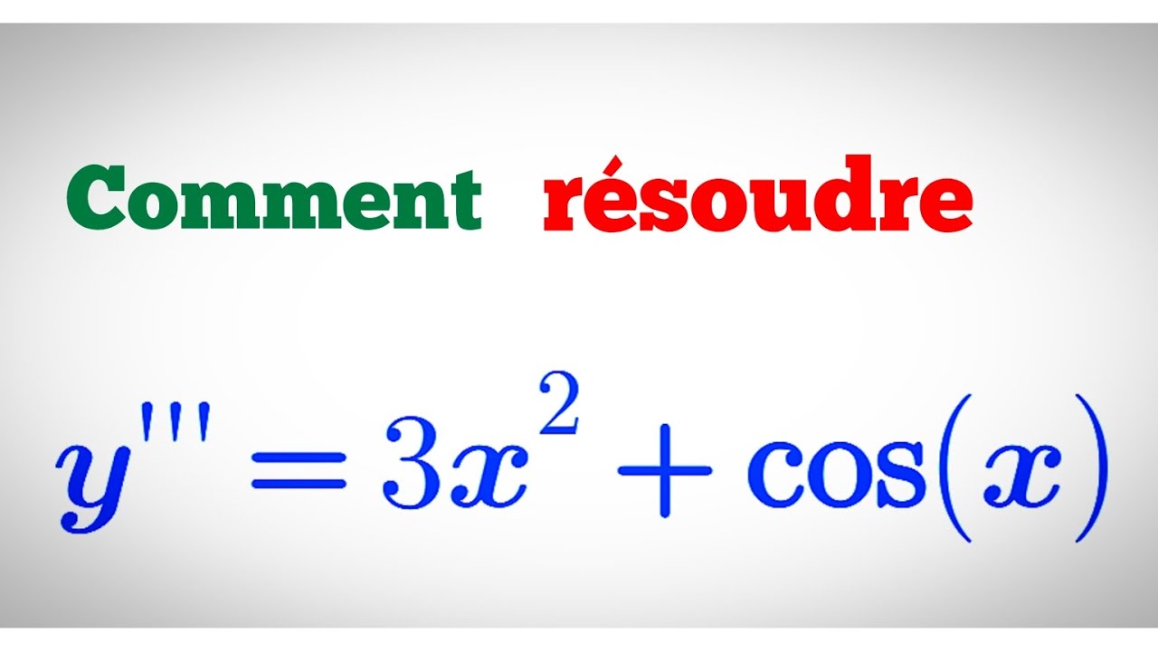 COMMENT RÉSOUDRE CETTE ÉQUATION - YouTube