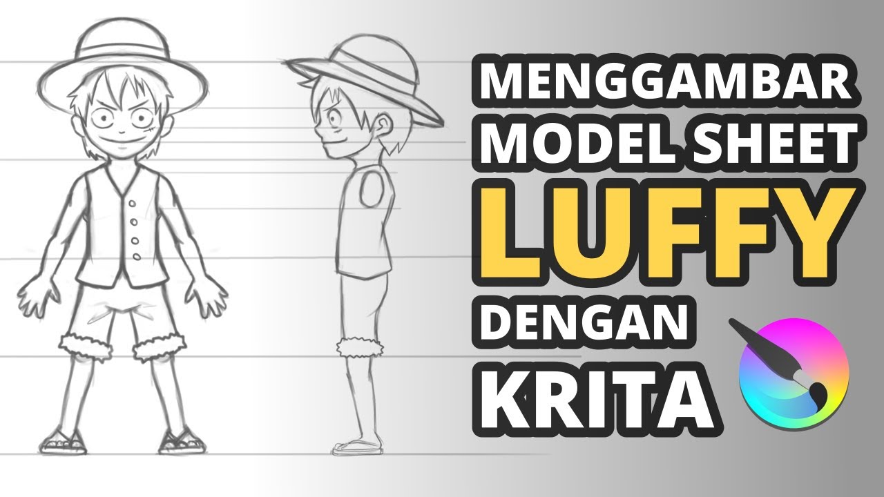 Menggambar Model Sheet/Blueprint Karakter Luffy - YouTube