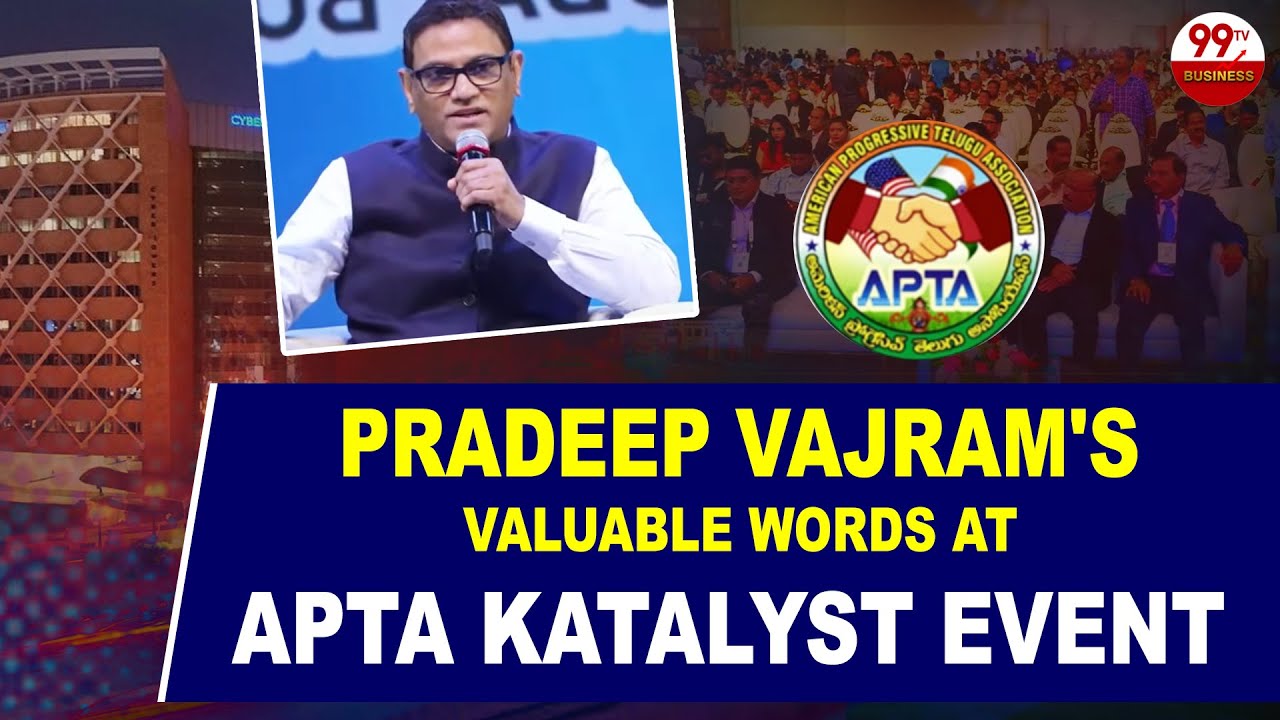 Pradeep Vajram Valuable Words At APTA KATALYST Event | APTA Katalyst ...