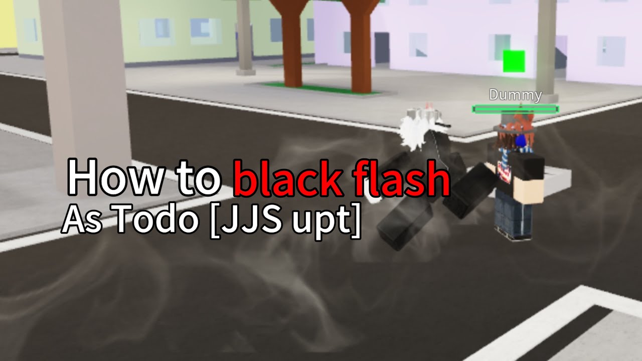How to black flash as Todo in JJS - YouTube