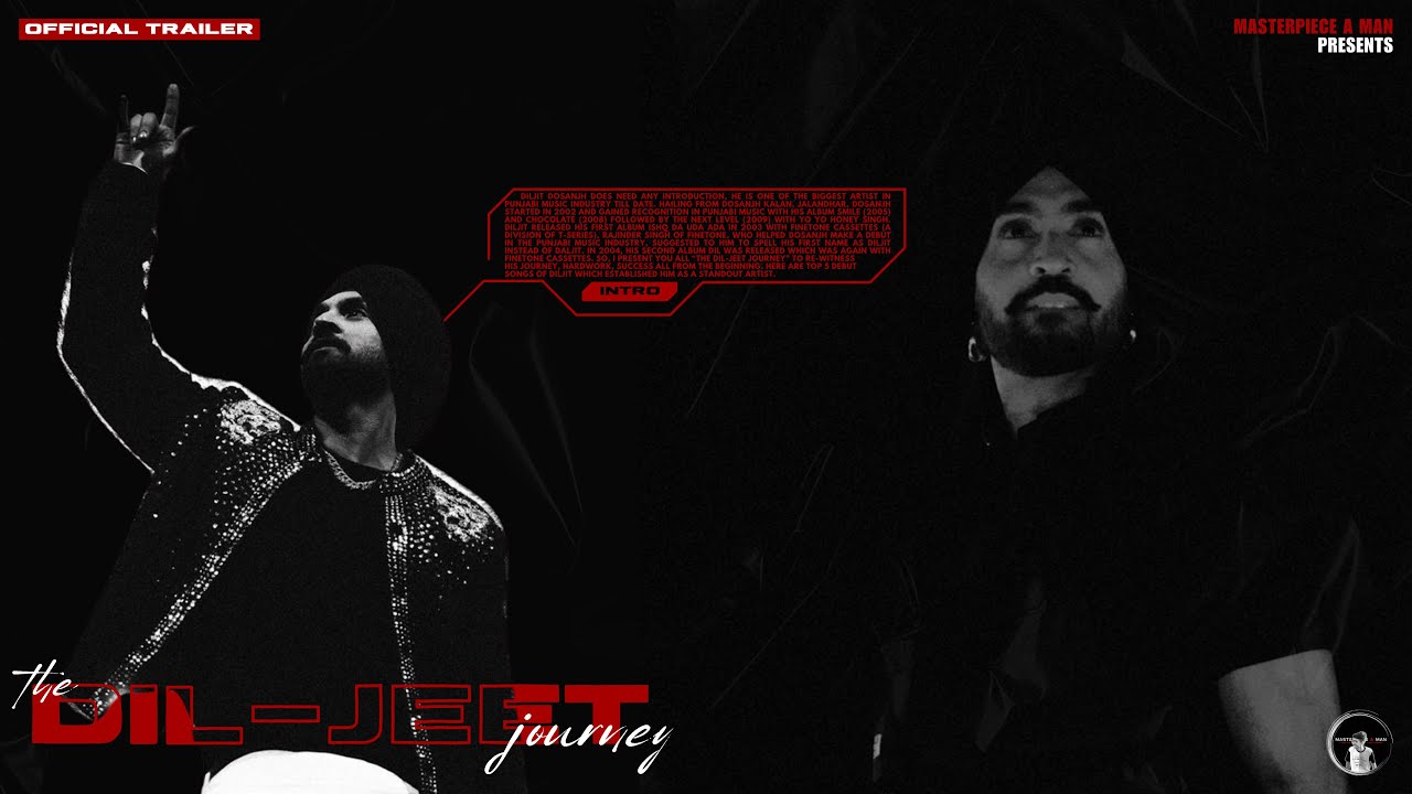 The DIL-JEET Journey (Official 4K Trailer) | @diljitdosanjh x ...