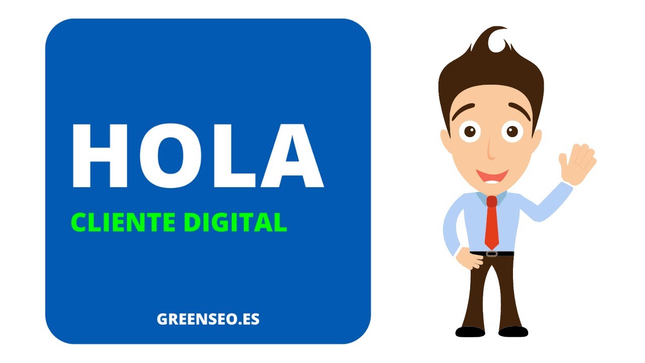 Hola cliente digital 😃 - YouTube