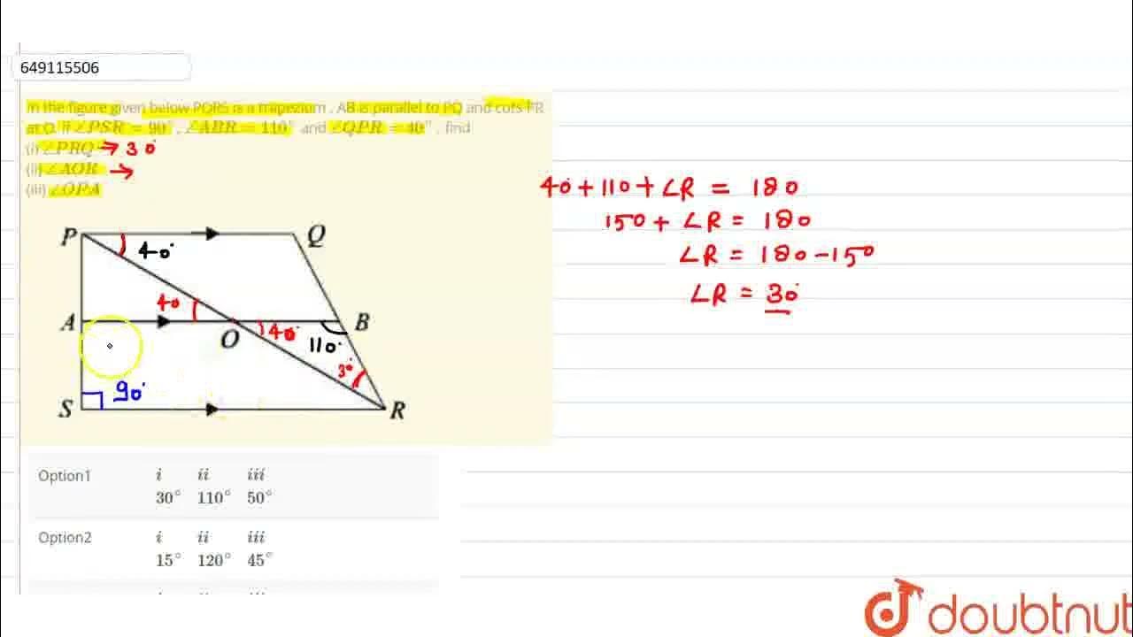 In the figure given below PQRS is a trapezium . AB is parallel to PQ and cuts PR at O. If /_PSR ...