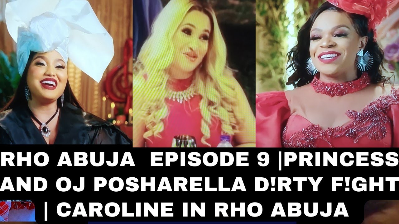 THE REAL HOUSE WIVES OF ABUJA EPISODE 9 | RHOL CAST MEMBER APPEARS ...
