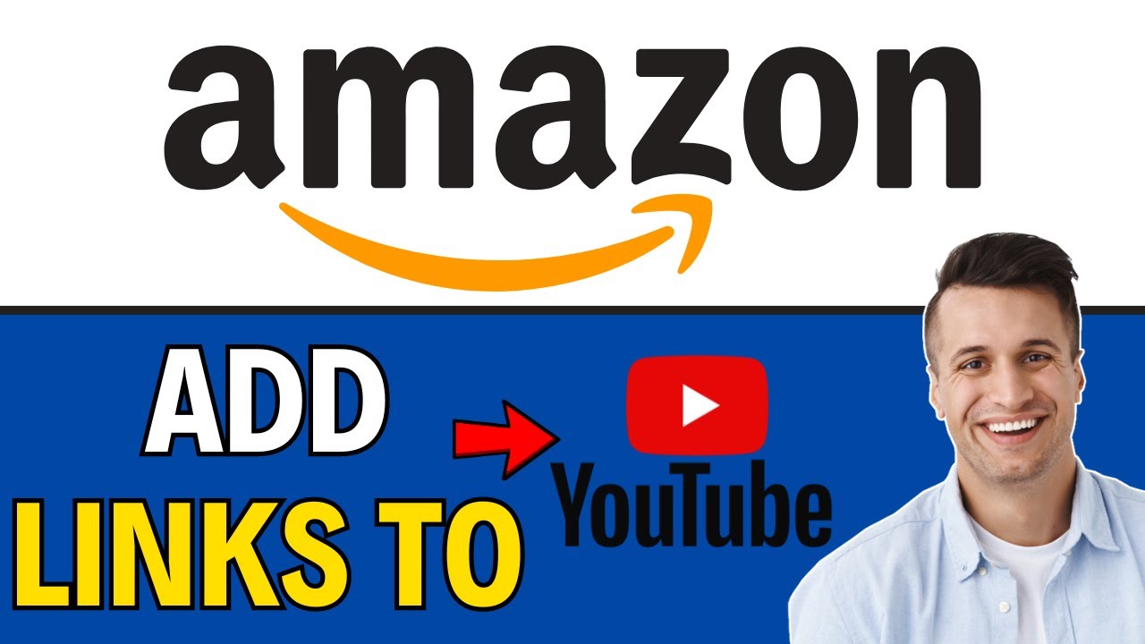 How to Add Amazon Affiliate Link On YouTube Channel (2024) - YouTube