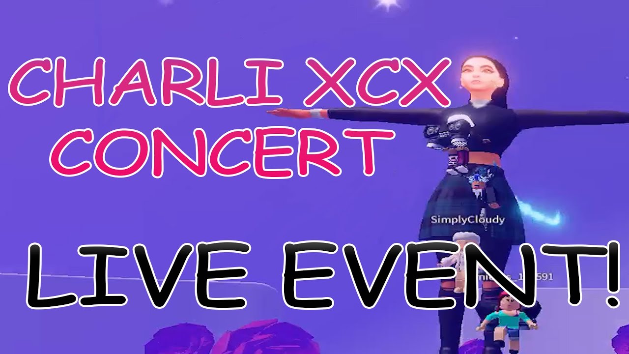 CONCERT EVENT of Charli XCX (CURSED MOMENTS) [ROBLOX] - YouTube