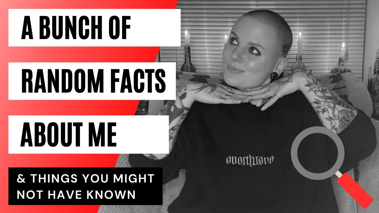 A Bunch Of Random Facts About Me Things You Might Not Have Known YouTube a-bunch-of-random-facts-about-me-things-you-might-not-have-known-youtube