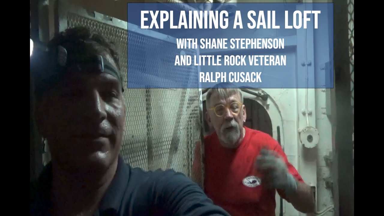 Explaining a Sail Loft: USS Little Rock - YouTube