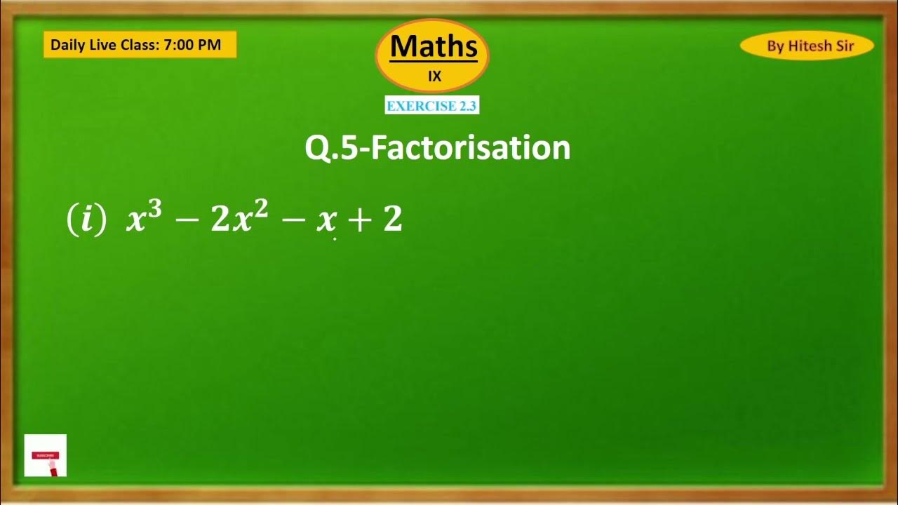 factorise-x3-2x2-x-2-factorise-x-cube-2x-square-x-2-factorise