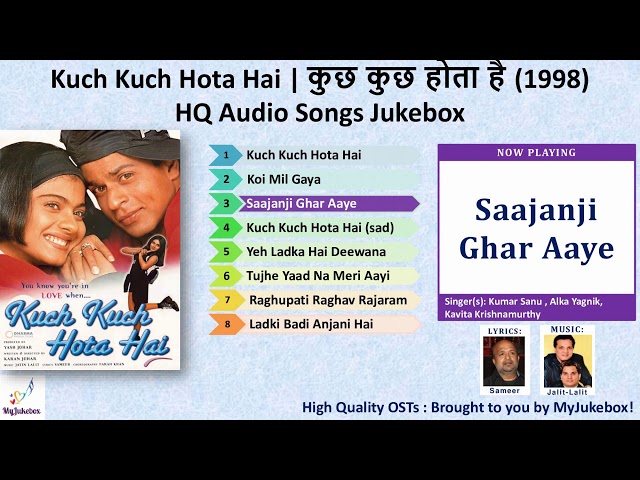 Kuch Kuch Hota Hai Songs