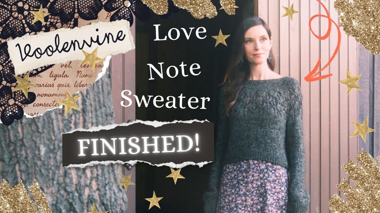 VOOLENVINE: My Knitting Mojo Returns! Love Note Sweater FO + New ...