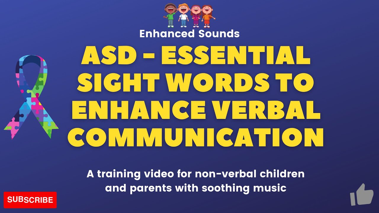ASD - Essential Sight words for non-verbal children on the Spectrum ...