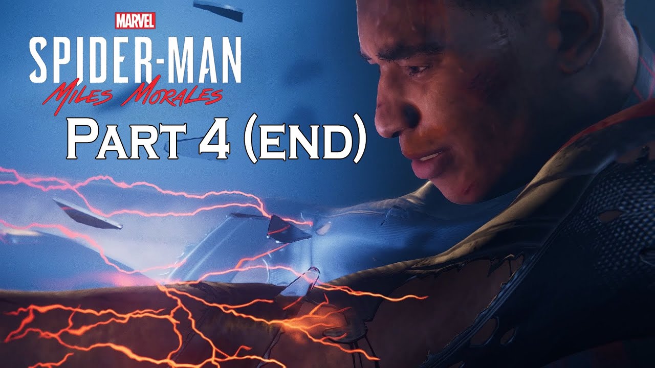 【part 4 (end)】marvel’s Spider-man: Miles Morales Pc Story Mode (no