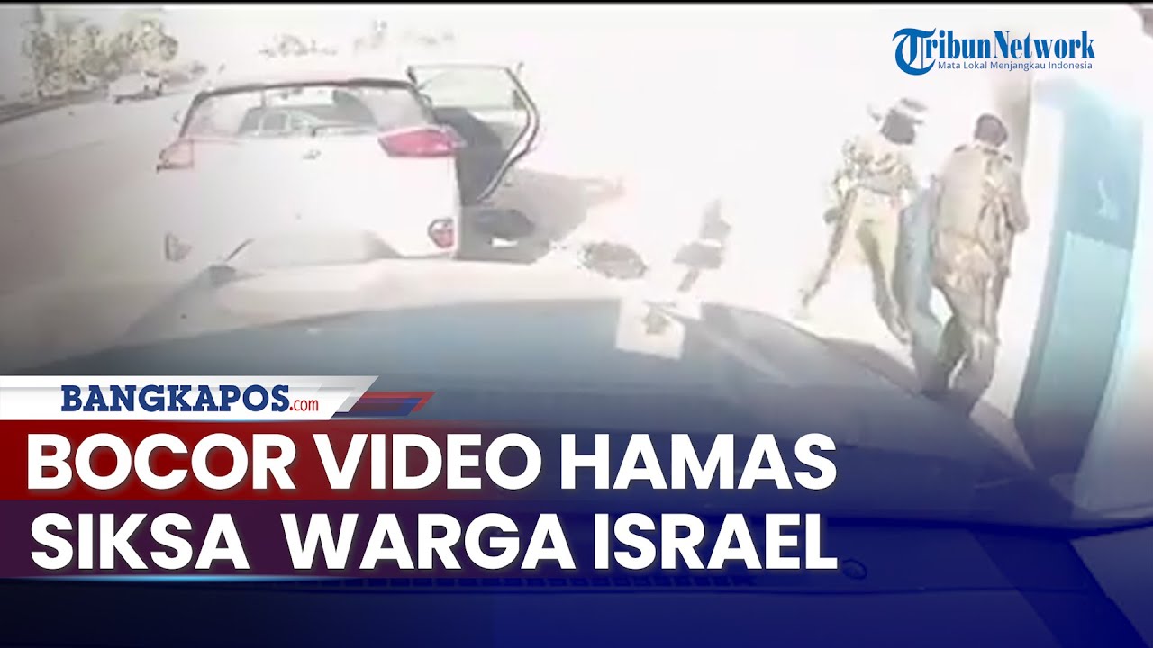 Video Hamas Siksa & Mutilasi Warga Israel Bocor, IDF: Mereka Bangga ...