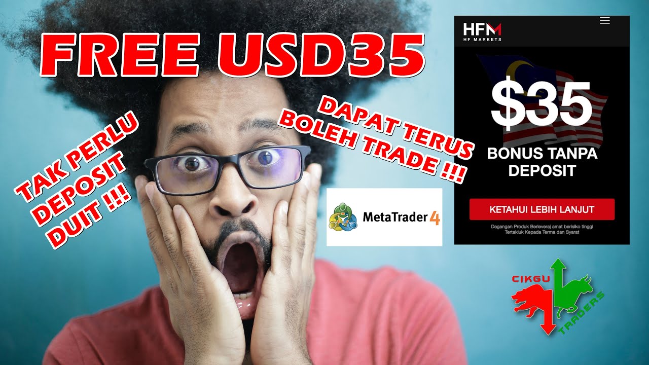 FREE USD35 TANPA PERLU DEPOSIT | CARA CLAIM NO DEPOSIT BONUS | BROKER ...