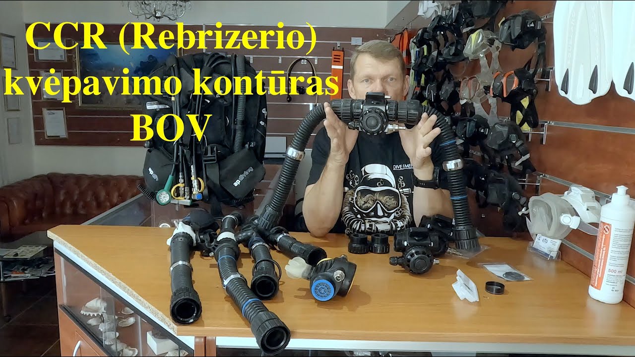 CCR Rebrizerio kvėpavimo kontūras, BOV - YouTube