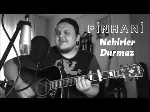 Nehirler Durmaz - Pinhani / (Yalçın Avcı Cover)