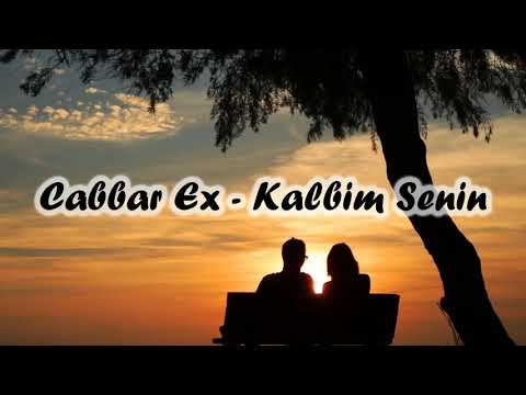 Cabbar Ex - Kalbim Senin (2021 Cover)