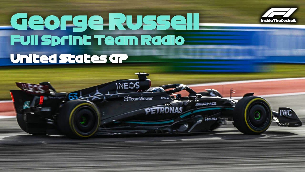 George Russell Full Sprint Race Team Radio | 2023 United States Grand ...