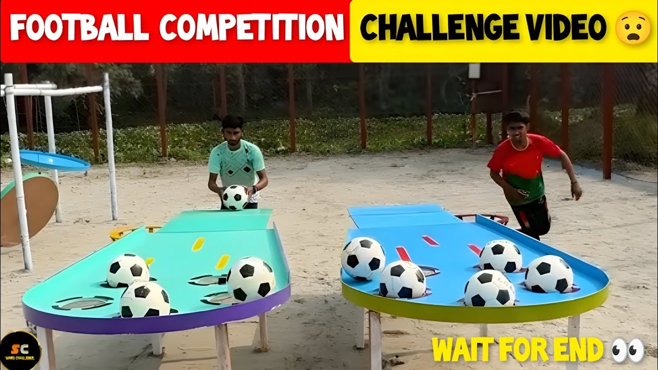 Football Compitition Challenge Video 😃 || Football Competition | Wait ...