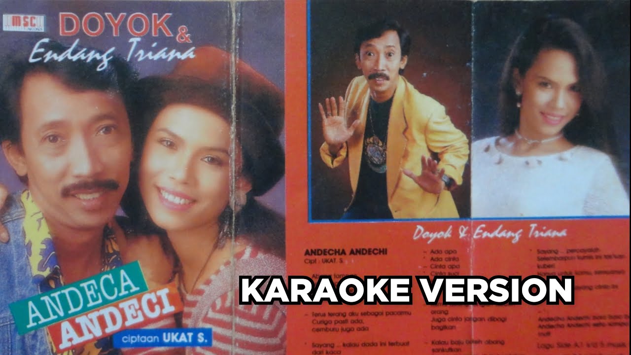 Andeca Andeci - Endang Triana dan Doyok - Dangdut Original Audio Video ...