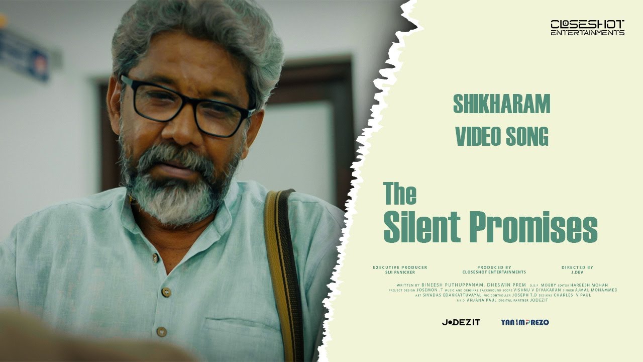 SHIKHARAM ELAKAL I THE SILENT PROMISES I VISHNU V DIVAKARAN I J. DEV I ...