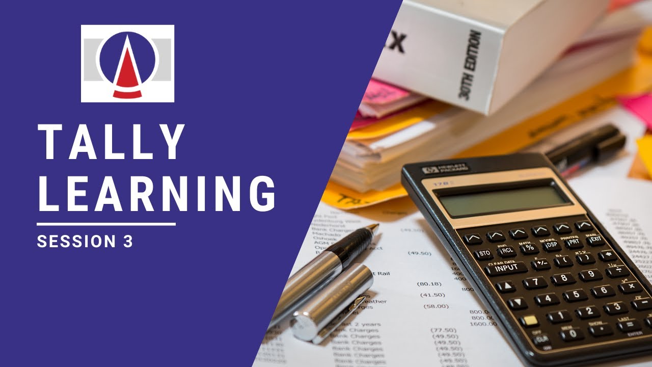Tally Learning Session 3 - YouTube