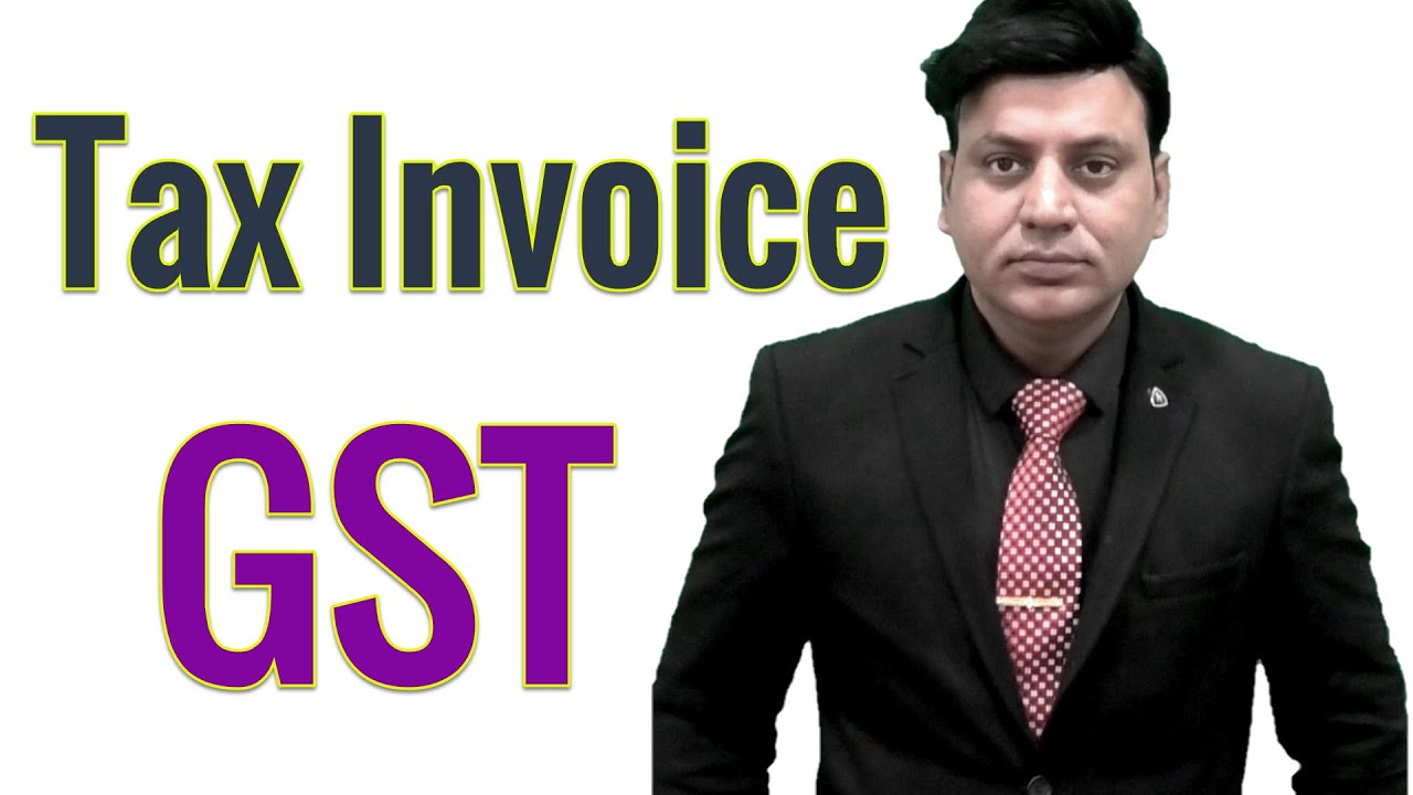 GST : Tax Invoice: Goods & Services Tax: CA I CS I CMA I Tax ...