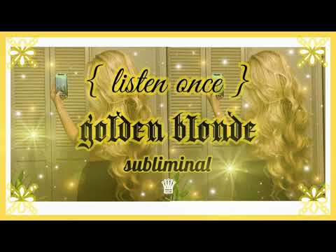 𝐆𝐎𝐋𝐃; full-body golden blonde hair subliminal ✧ 𝙡𝙞𝙨𝙩𝙚𝙣 𝙤𝙣𝙘𝙚, 𝙧𝙖𝙞𝙣 𝙫𝙚𝙧. •̩̩͙  𝒬𝒮