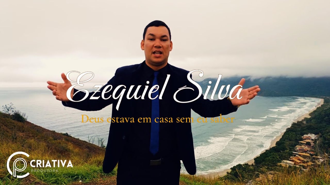 Ezequiel Silva - Deus estava em casa sem eu saber - YouTube