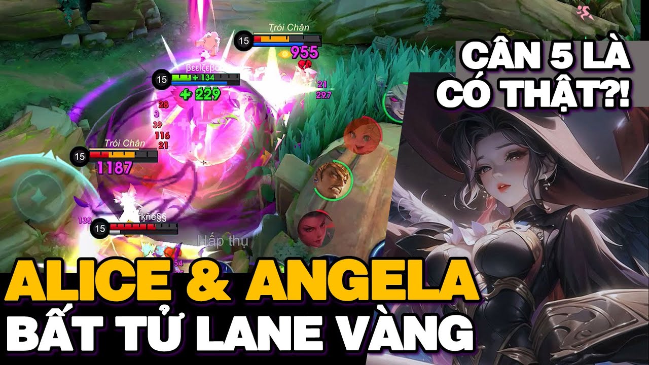 MLBB | COMBO BẤT TỬ ALICE + ANGELA ĐƯỜNG VÀNG MÙA 34: CÂN 5 LÀ CÓ THẬT ...